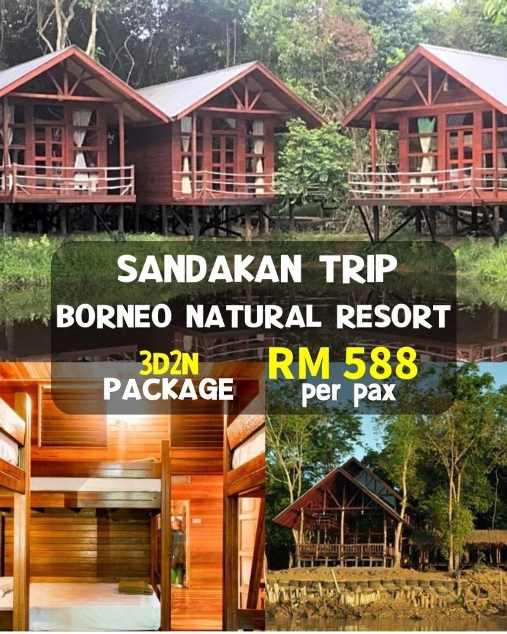 SANDAKAN TRIP - BORNEO NATURAL RESORT 3D2N – FL Holidays