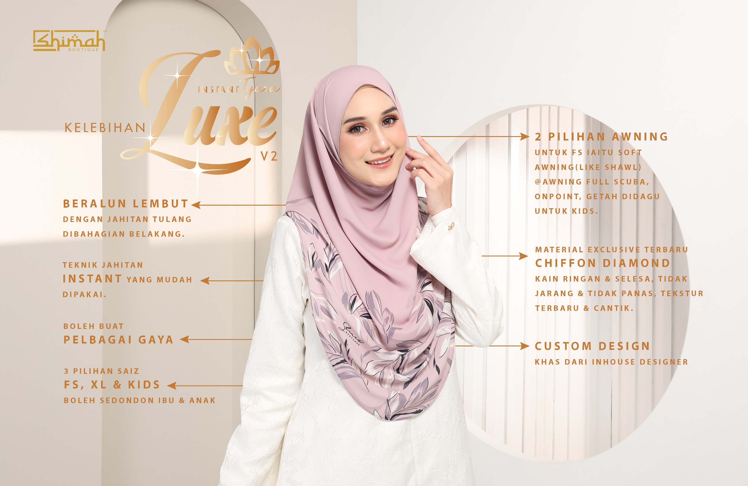 Tyara Luxe V1 - V3 – Shimah Boutique Sdn Bhd