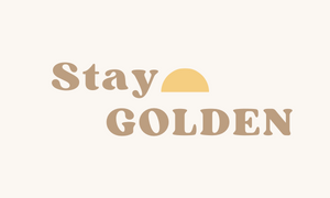 Stay Golden