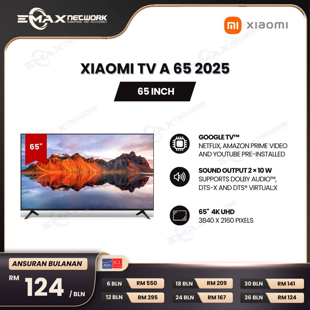 XIAOMI TV A 65 2025 - 65" – EMAX NETWORK SDN BHD