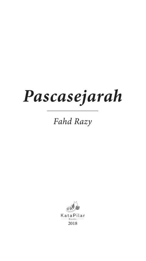 Pascasejarah (Edisi Kemaskini) – Kata-Pilar Bookstore