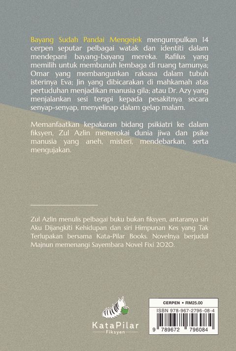 Bayang Sudah Pandai Mengejek - Zul Azlin (Kumpulan Cerpen) – Kata-Pilar ...