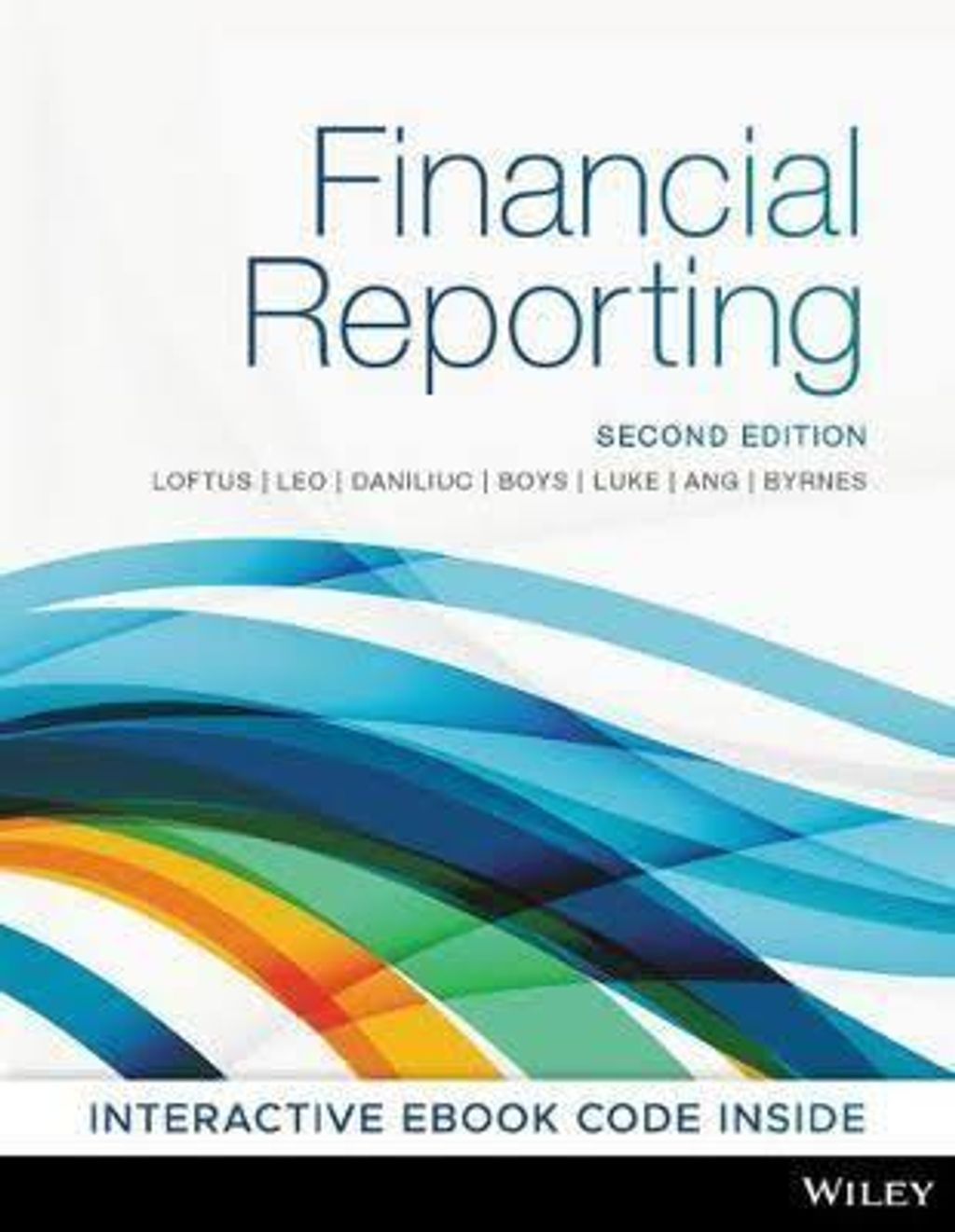 Financial Reporting 2E by Janice Loftus (Textbook) 9780730363361 – AC ... Financial Reporting 2E by Janice Loftus (Textbook) 9780730363361 – AC ...