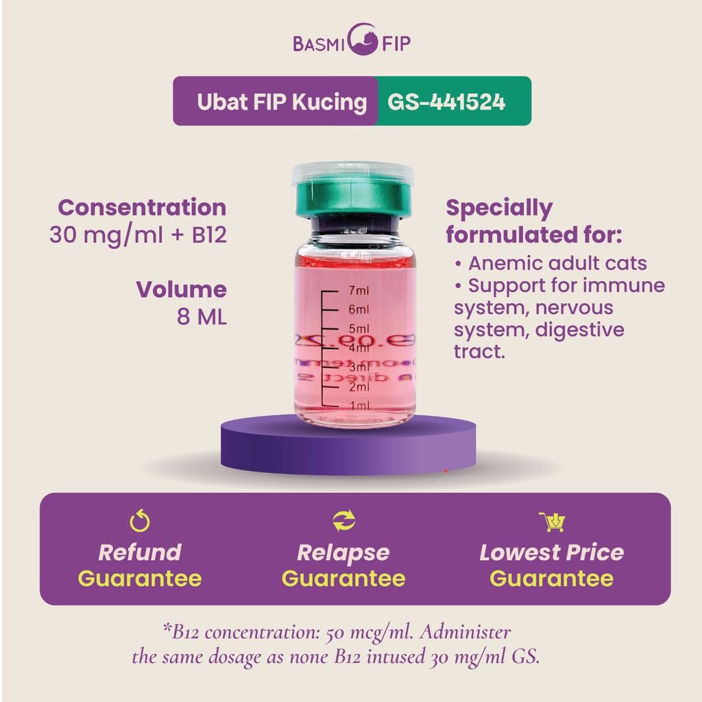 GS-441524, 30mg/ml concentration + Vitamin B12, 8ml – Basmi FIP™ Malaysia