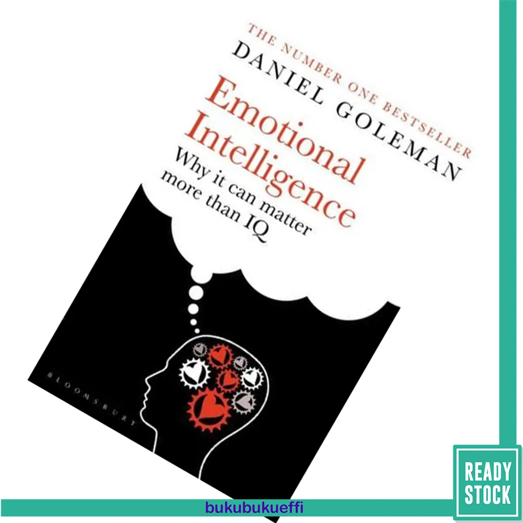 Emotional Intelligence: Why It Can Matter More Than IQ by Daniel ... Emotional Intelligence: Why It Can Matter More Than IQ by Daniel ...