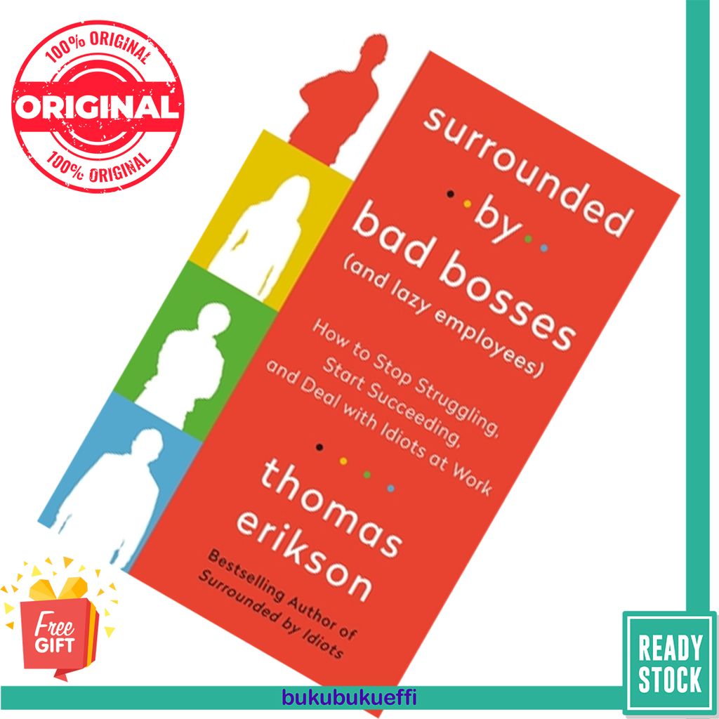 Surrounded by Bad Bosses (And Lazy Employees) by Thomas Erikson – Effi ... Surrounded by Bad Bosses (And Lazy Employees) by Thomas Erikson – Effi ...