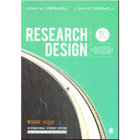 Research Design: Qualitative, Quantitative and Mixed Methods Approaches, 5th Edition – ABA Bookstore