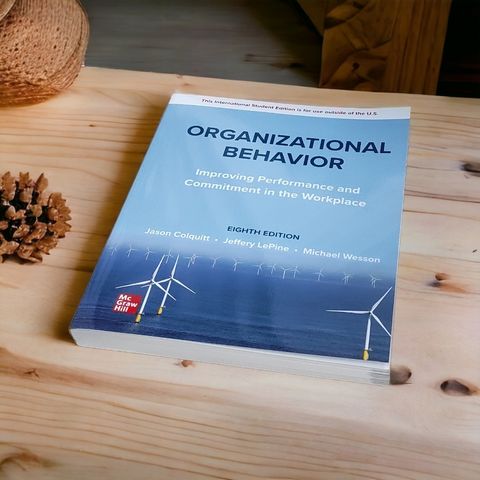 Organizational Behavior: Improving Performance and Commitment in the ...