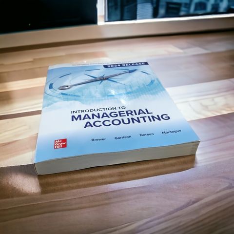 Introduction to Managerial Accounting, 10th edition – ABA Bookstore