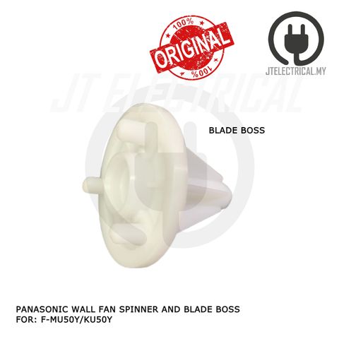 Panasonic / KDK F-MU50Y KU50Y Wall Fan Spinner Blade Boss – JT Electrical