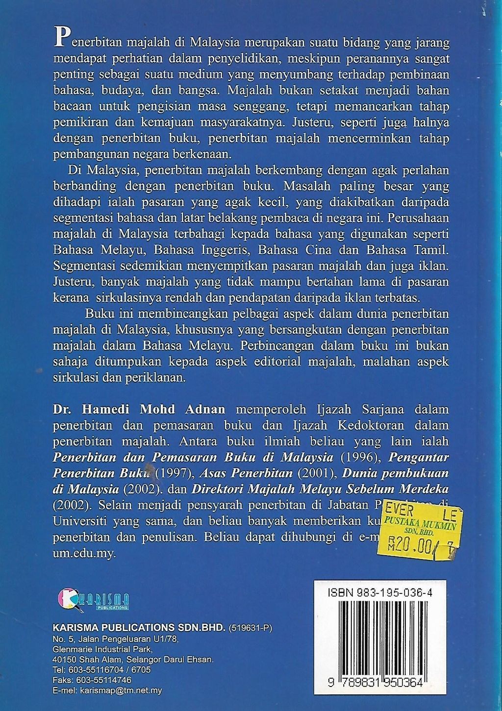 Penerbitan Majalah Di Malaysia Isu Isu Dan Cabaran Hamedi Mohd Adnan Pustaka Mukmin Kl