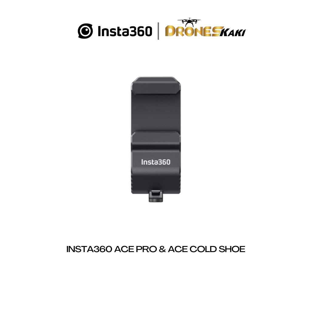 Insta360 Ace Pro & Ace Cold Shoe – Drones Kaki | DJI Enterprise ...