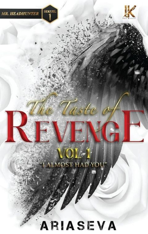 [IDEA KREATIF] THE TASTE OF REVENGE VOL 1 – SMOBookstores Online