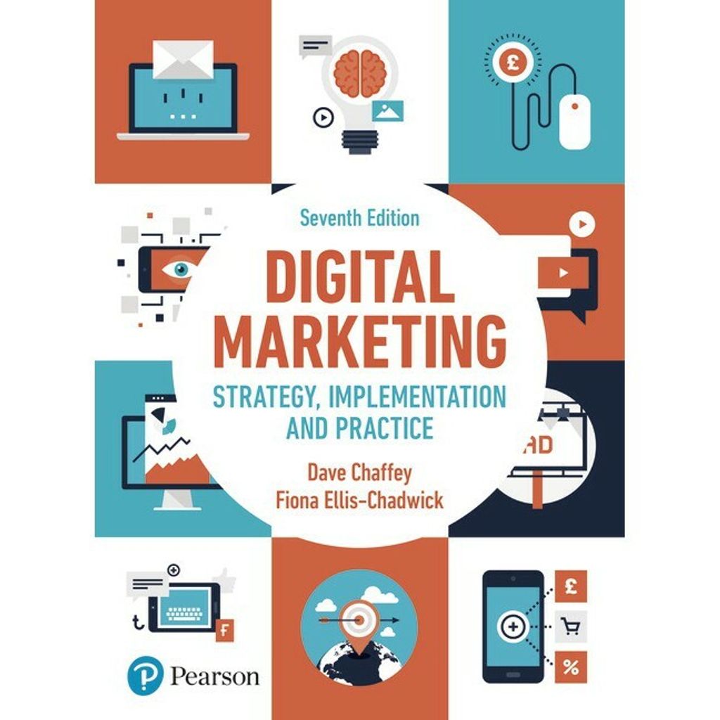 Digital Marketing: Strategy, Implementation and Practice, 7th edition ... Digital Marketing: Strategy, Implementation and Practice, 7th edition ...