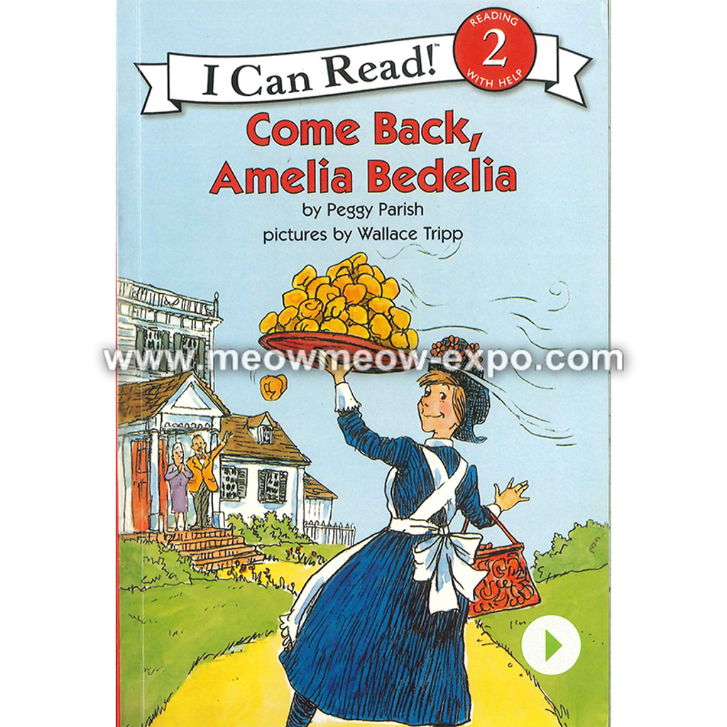 Ch14 I Can Read 2 Come Back Amelia Bedelia 9780064442046 Meow Meow