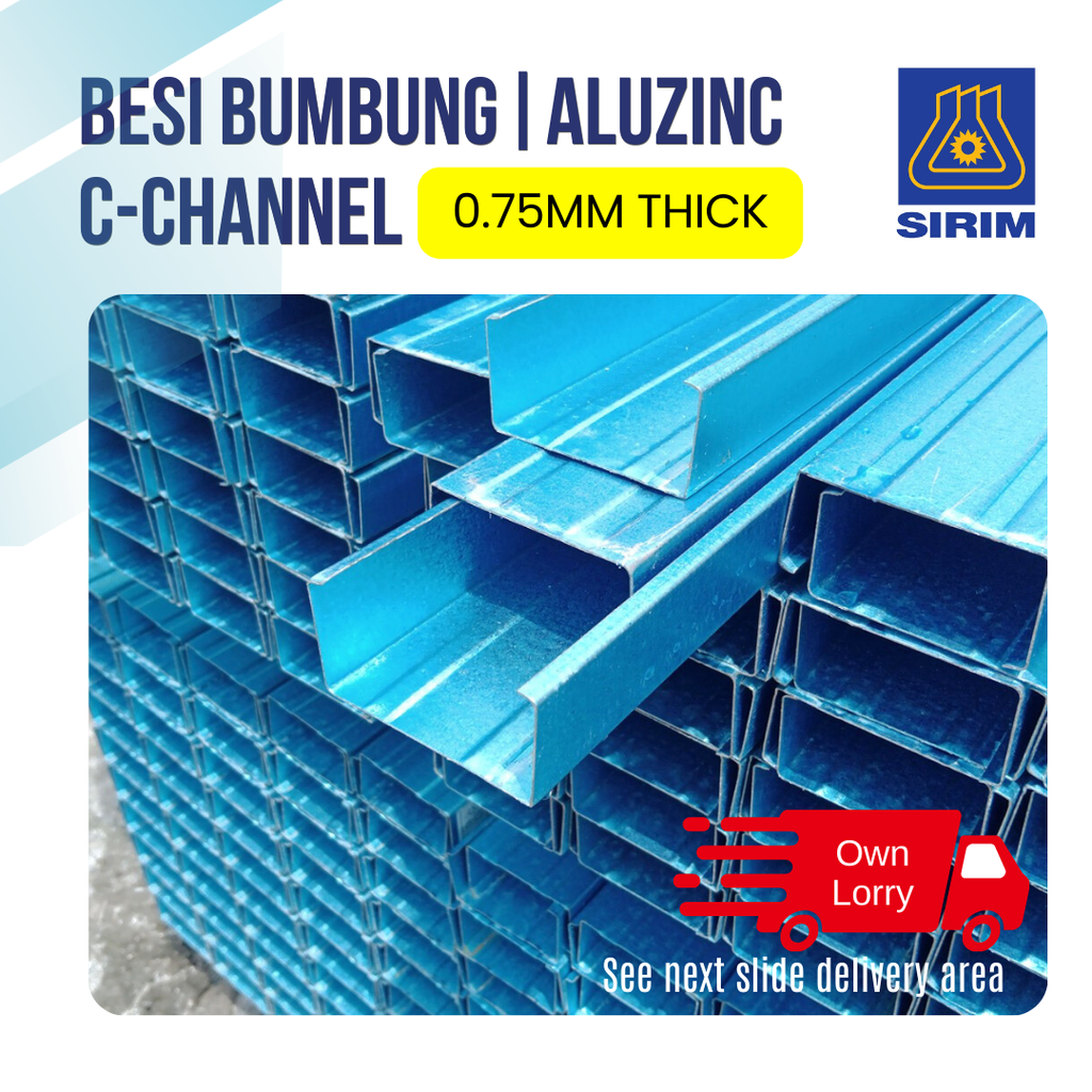 Aluzinc C-Channel / C-Section / C-Truss / Besi Bumbung – Hong Li Hardware Aluzinc C-Channel / C-Section / C-Truss / Besi Bumbung – Hong Li Hardware